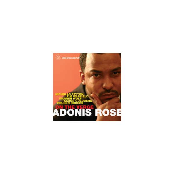 商品発送元：Clara MusicCD・DVD・楽器■アーティスト：Adonis Rose■ラインナップ：Adonis Rose - drumsNicholas Payton - trumpetTim Warfield - tenor &a...