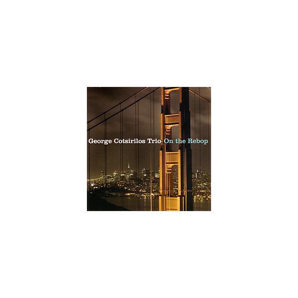 商品発送元：Clara MusicCD・DVD・楽器■アーティスト：George Cotsirilos■ラインナップ：George Cotsirilos - guitarRobb Fisher - bassRon Marabuto - dr...