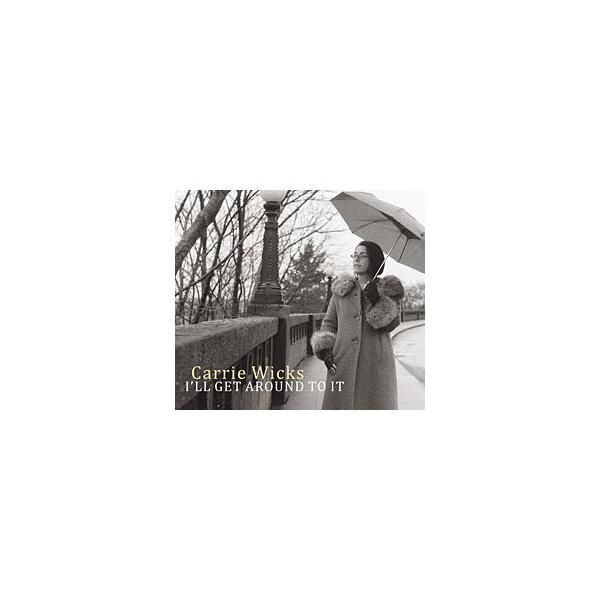 商品発送元：Clara MusicCD・DVD・楽器■アーティスト：Carrie Wicks■ラインナップ：Carrie Wicks - vocalsBill Anschell - pianoJeff Johnson - bassByron...