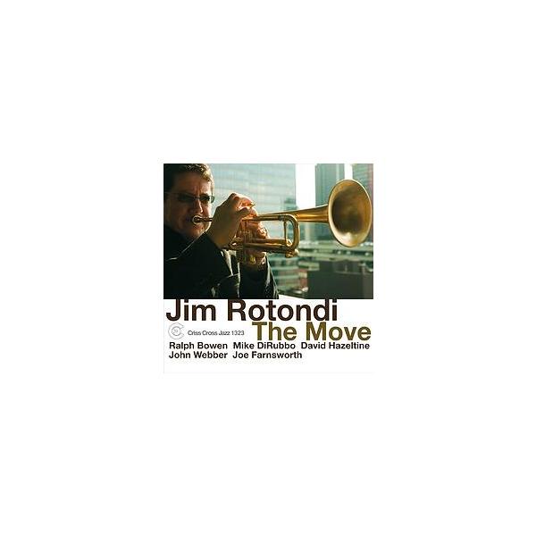 商品発送元：Clara MusicCD・DVD・楽器■アーティスト：Jim Rotondi■ラインナップ：Jim Rotondi - trumpet, flugelhornRalph Bowen  - tenor saxophoneMike...