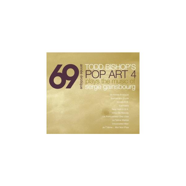 商品発送元：Clara MusicCD・DVD・楽器■アーティスト：Todd Bishop &amp; Pop Art 4■ラインナップ：Richard Cole - woodwindsSteve Moore - keyboardsGeof...