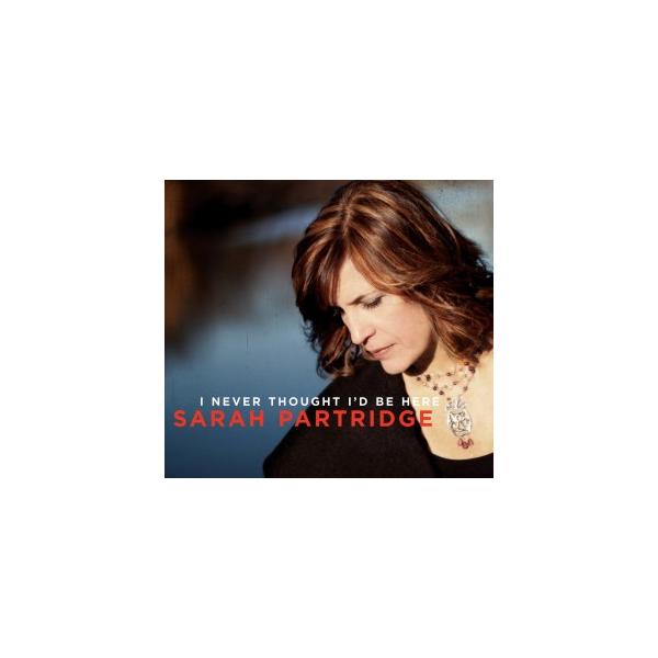 商品発送元：Clara MusicCD・DVD・楽器■アーティスト：Sarah Partridge■ラインナップ：Sarah Partridge - vocalsAllen Farnham - pianoBill Moring - bass...