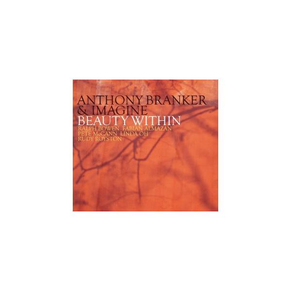 商品発送元：Clara MusicCD・DVD・楽器■アーティスト：Anthony Branker &amp; Imagine■ラインナップ：Ralph Bowen - tenor &amp; soprano saxophonesPete ...