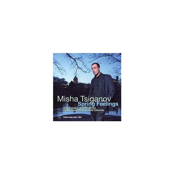 商品発送元：Clara MusicCD・DVD・楽器■アーティスト：Misha Tsiganov■ラインナップ：Misha Tsiganov - pianoAlex Sipiagin - trumpet, flugelhornSeamus ...
