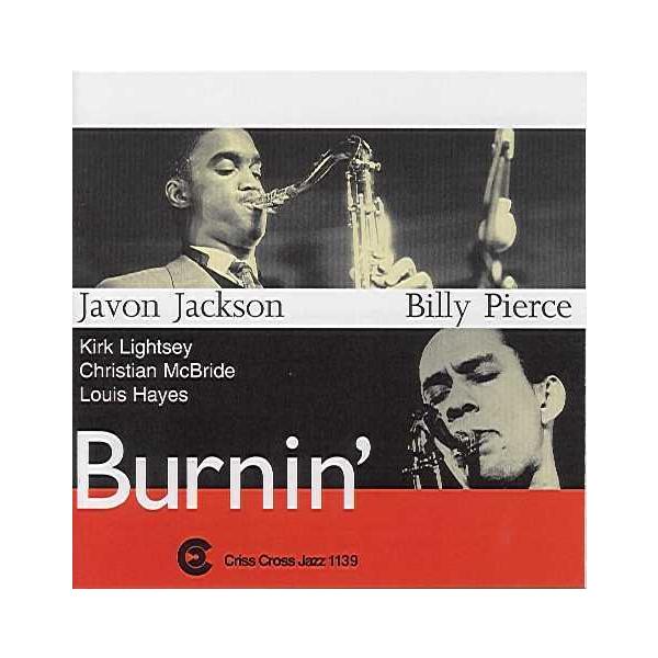 商品発送元：Clara MusicCD・DVD・楽器■アーティスト：Javon Jackson-Billy Pierce Quintet■ラインナップ：Javon Jackson - tenor saxophoneBilly Pierce ...