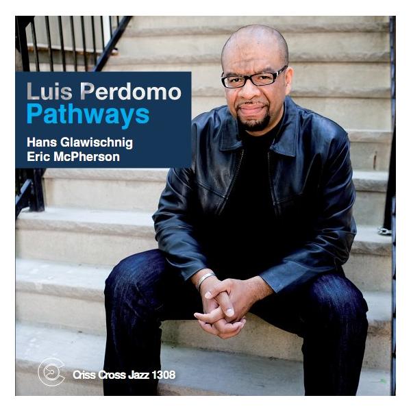 商品発送元：Clara MusicCD・DVD・楽器■アーティスト：Luis Perdomo■ラインナップ：Luis Perdomo - pianoHans Glawischnig - bassEric McPherson - drums■...