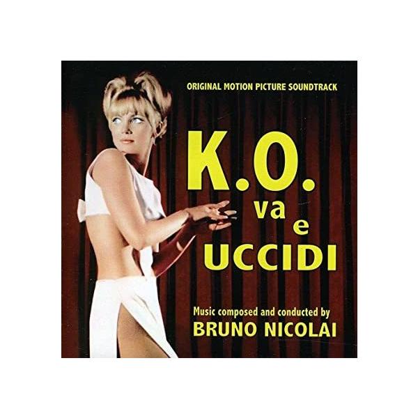商品発送元：Clara MusicCD・DVD・楽器■アーティスト：Bruno Nicolai■曲目：1. Tu Sai  2.242. K.O. Va E Uccidi - Seq 1  2.453. K.O. Va E Uccidi -...