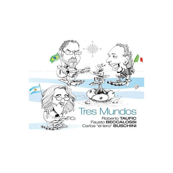 商品発送元：Clara MusicCD・DVD・楽器■アーティスト：Tres Mundos■ラインナップ：Fausto Beccalossi - accordionCarlos Buschini - doublebass, acoustic...