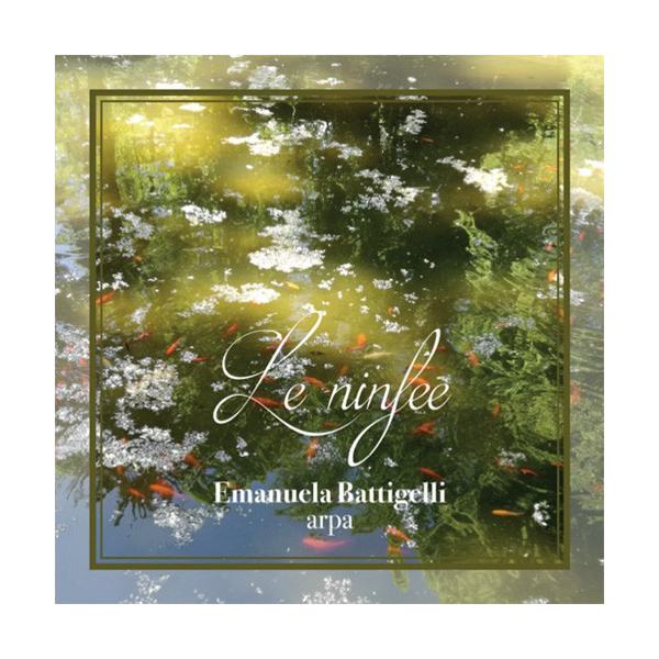 商品発送元：Clara MusicCD・DVD・楽器■アーティスト：Emanuela Battigelli■ラインナップ：Emanuela Battigelli - harp■曲目：1. Emanuela Battigelli / Le N...