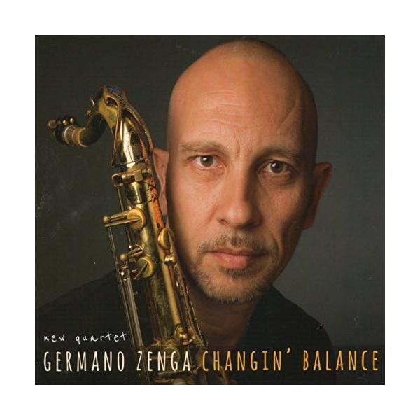 商品発送元：Clara MusicCD・DVD・楽器■アーティスト：Germano Zenga New Quartet■ラインナップ：Germano Zenga - tenor saxophoneNiccolo Cattaneo - pia...
