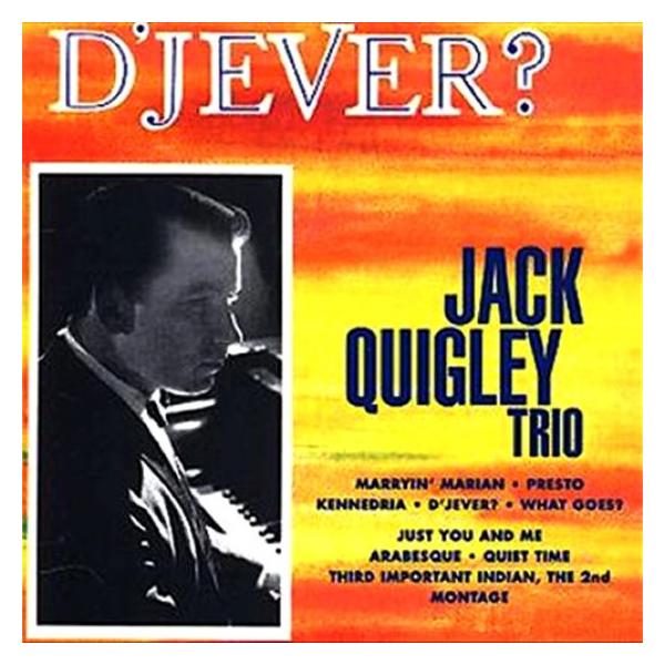 商品発送元：Clara MusicCD・DVD・楽器■アーティスト：Jack Quigley Trio■ラインナップ：Jack Quigley - pianoChuck Berghofer - bassFrank Capp - drums■...