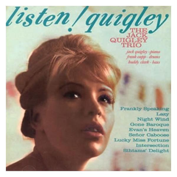 商品発送元：Clara MusicCD・DVD・楽器■アーティスト：Jack Quigley Trio■ラインナップ：Jack Quigley - pianoBuddy Clark - bassFrank Capp - drums■曲目：0...