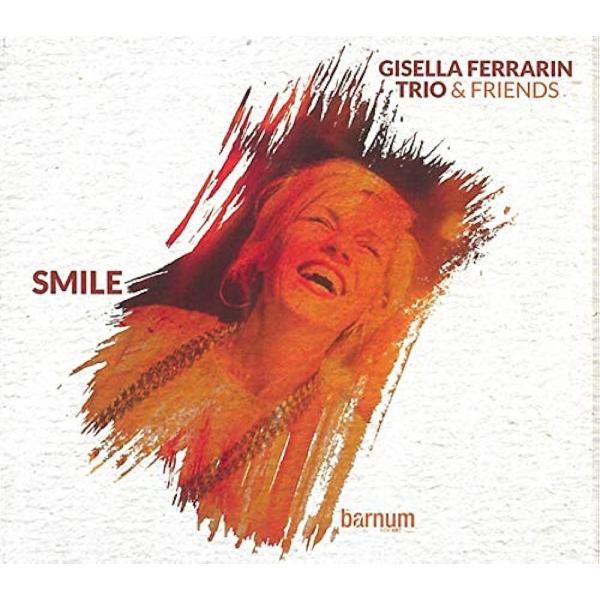 商品発送元：Clara MusicCD・DVD・楽器■アーティスト：Gisella Ferrarin Trio &amp; Friends■ラインナップ：Gisella Ferrarin - vocalsRoberto Gorgazzini...