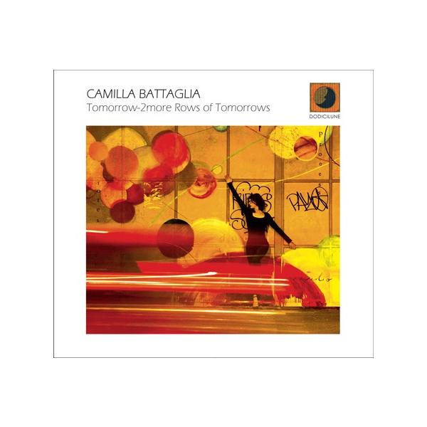 商品発送元：Clara MusicCD・DVD・楽器■アーティスト：Camilla Battaglia■ラインナップ：Camilla Battaglia - vocal, kaosspad, percussioni (9), piano (...