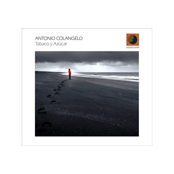 商品発送元：Clara MusicCD・DVD・楽器■アーティスト：Antonio Colangelo■ラインナップ：Antonio Colangelo - electric guitarVincenzo Maurogiovanni - e...