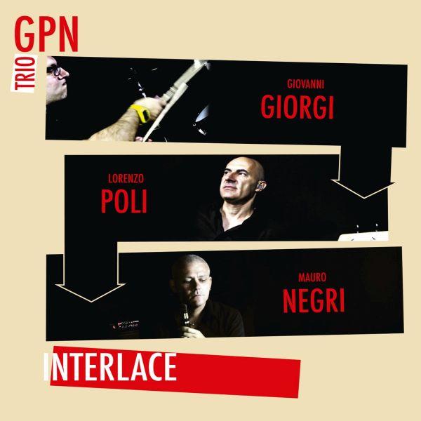 商品発送元：Clara MusicCD・DVD・楽器■アーティスト：GPN Trio■ラインナップ：Mauro Negri - clarinetLorenzo Poli - bassGiovanni Giorgi - drums■曲目：1....