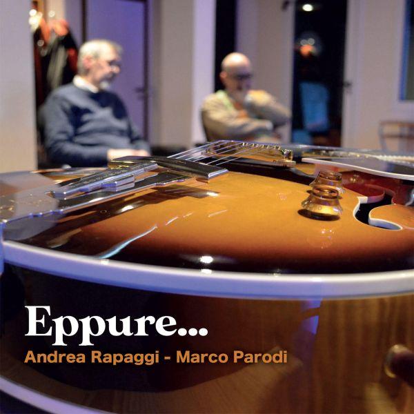 商品発送元：Clara MusicCD・DVD・楽器■アーティスト：Andrea Rapaggi &amp; Marco Parodi■ラインナップ：Andrea Rapaggi - guitarMarco Parodi - guitar■...