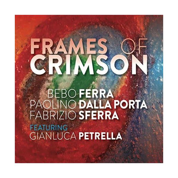 商品発送元：Clara MusicCD・DVD・楽器■アーティスト：Bebo Ferra■ラインナップ：Bebo Ferra - guitarPaolino Dalla Porta - bassFabrizio Sferra - drums...