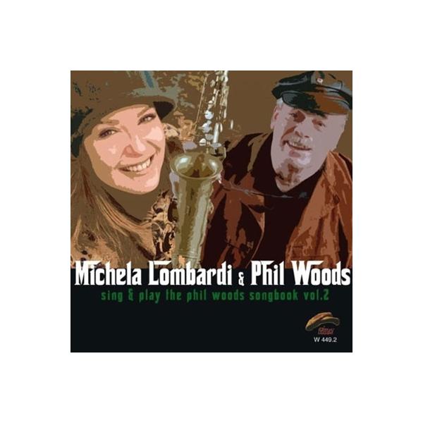 商品発送元：Clara MusicCD・DVD・楽器■アーティスト：Michela Lombardi■ラインナップ：Michela Lombardi - vocalPhil Woods - alto saxophonePiero Frass...