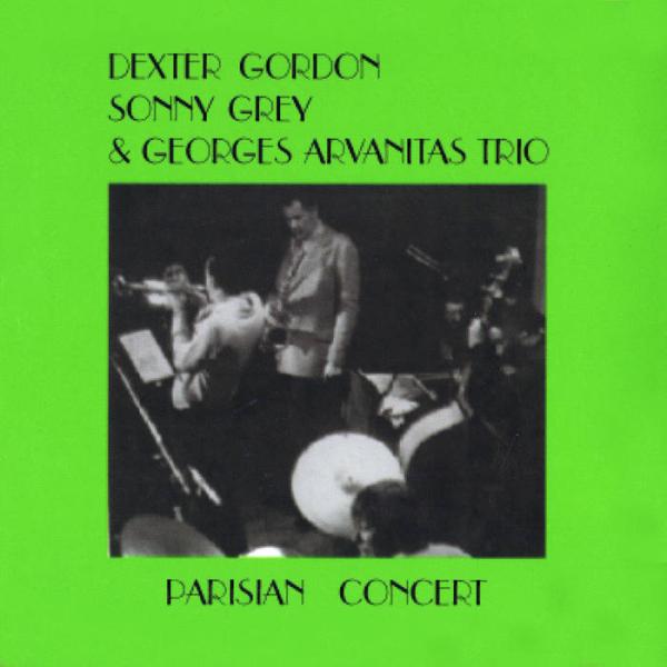 商品発送元：Clara MusicCD・DVD・楽器■アーティスト：Dexter Gordon, Sonny Grey &amp; Georges Arvanitas Trio■ラインナップ：Dexter Gordon - tenor sa...