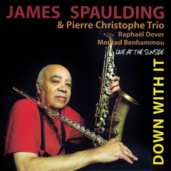 商品発送元：Clara MusicCD・DVD・楽器■アーティスト：James Spaulding Quartet■ラインナップ：James Spaulding - alto saxophone, flutePierre Christoph...