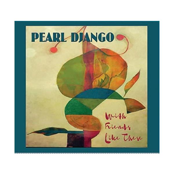 商品発送元：Clara MusicCD・DVD・楽器■アーティスト：Pearl Django■レーベル：Modern Hot北海道発★クララミュージック Clara Musicは、ジャズ、サウンドトラックを中心にインディーズCDを取り扱う通...