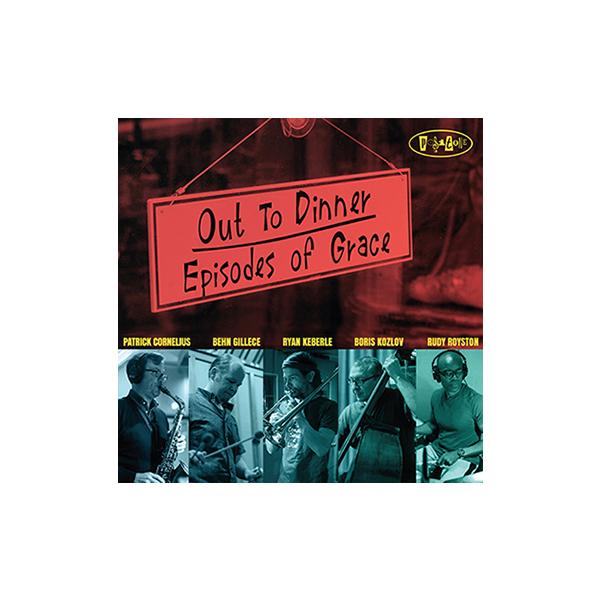 商品発送元：Clara MusicCD・DVD・楽器■アーティスト：Out To Dinner■ラインナップ：Patrick Cornelius - alto &amp; soprano saxophonesBehn Gillece - v...