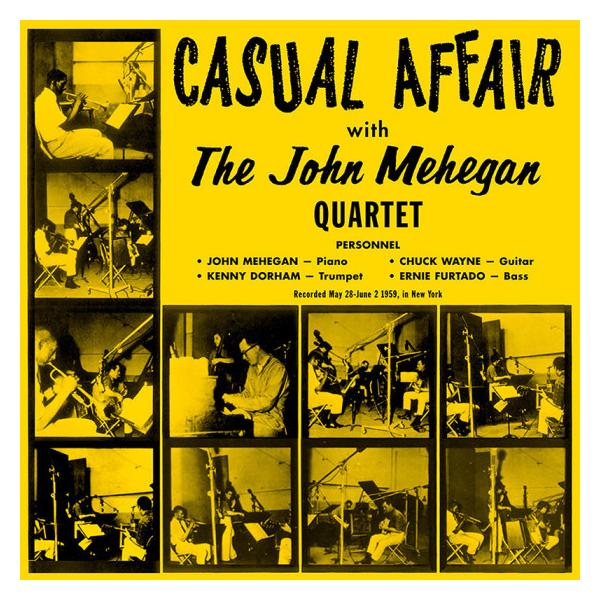 商品発送元：Clara MusicCD・DVD・楽器■アーティスト：John Mehegan Quartet■ラインナップ：Kenny Dorham (tp), John Mehegan (p), Chuck Wayne (g), Erni...