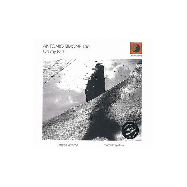 商品発送元：Clara MusicCD・DVD・楽器イタリア産ピアノトリオ■アーティスト：Antonio Simone Trio■ラインナップ：Antonio Simone - piano, fender rhodes #2, synthe...