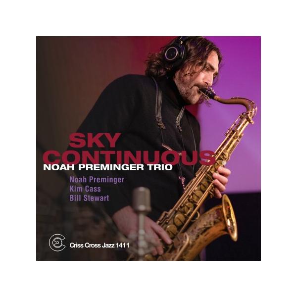 商品発送元：Clara MusicCD・DVD・楽器■アーティスト：Noah Preminger Trio■ラインナップ：Noah Preminger - alto saxophoneKim Cass - bassBill Stewart ...