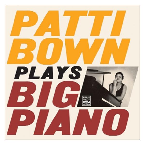 商品発送元：Clara MusicCD・DVD・楽器■アーティスト：Patti Bown■ラインナップ：Patti Bown (piano), Joe Benjamin (bass), Ed Shaughnessy (drums)■出典：A...