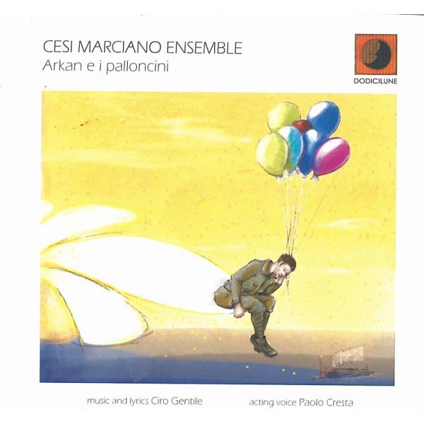 商品発送元：Clara MusicCD・DVD・楽器■アーティスト：Cesi Marciano Ensemble■ラインナップ：Ciro Gentile - classical guitar, vocalsPaolo Cresta - ac...