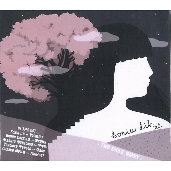 商品発送元：Clara MusicCD・DVD・楽器■アーティスト：Sonia Lib Quintet■ラインナップ：Sonia Lib - vocalGianni Cazzola - drumsAlberto Bonacasa - pia...