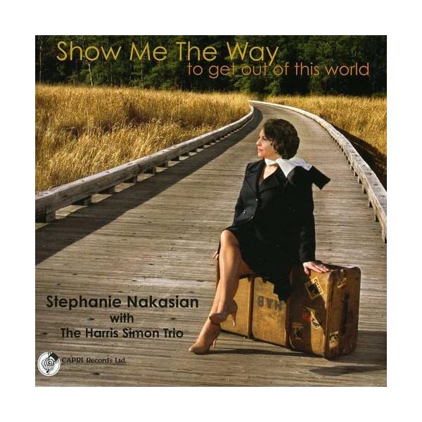 商品発送元：Clara MusicCD・DVD・楽器名ピアニスト、ホッド・オブライエンの奥方であり、大学のマスター・クラスで教える一方、文筆業にも携わるヴォーカリスト、ステファニー・ナカシアンの2012年作品。■アーティスト：Stephan...