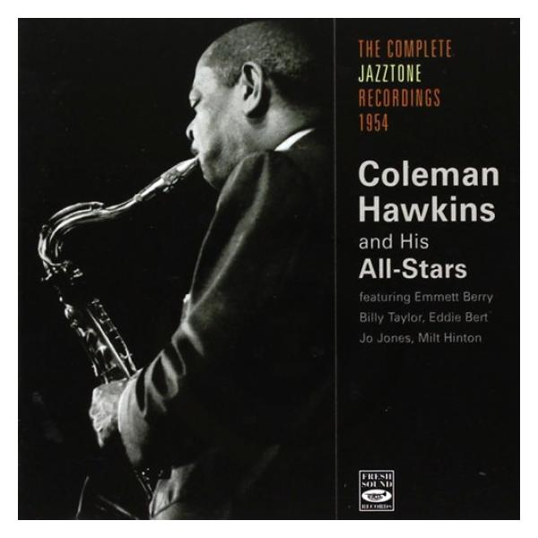 商品発送元：Clara MusicCD・DVD・楽器■アーティスト：Coleman Hawkins And His All Stars■ラインナップ：Coleman Hawkins Quartet [#2,4,6,9,11 &amp; 12...
