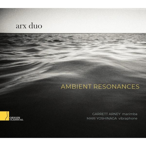 商品発送元：Clara MusicCD・DVD・楽器■アーティスト：Arx Duo■ラインナップ：Garrett Arney - MarimbaMari Yoshinaga - Vibraphone■曲目：Ambient Resonance...