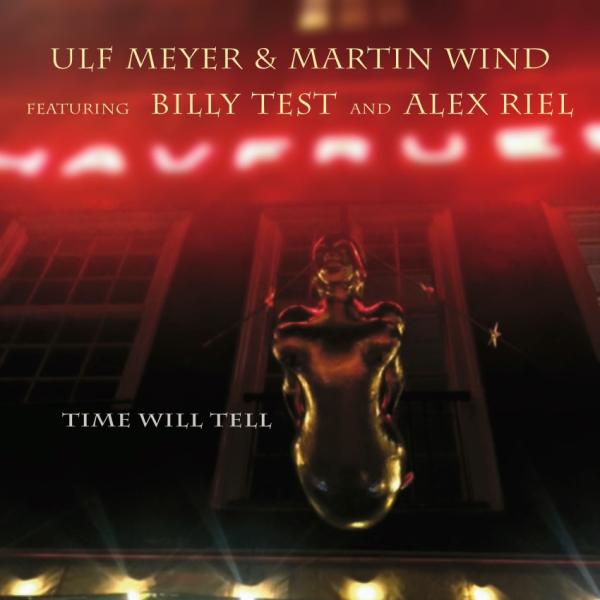 商品発送元：Clara MusicCD・DVD・楽器ギター・カルテット作品 feat. Alex Riel■アーティスト：Ulf Meyer &amp; Martin Wind/Time Will Tell■ラインナップ：Ulf Meyer...