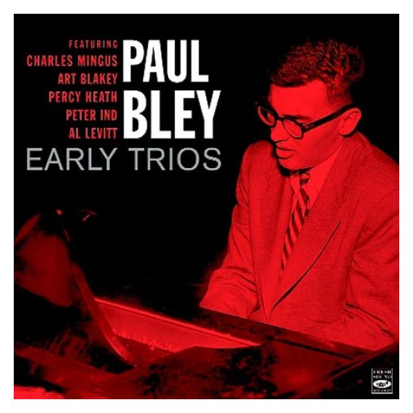 商品発送元：Clara MusicCD・DVD・楽器■アーティスト：Paul Bley■ラインナップ：Personnel on #1-7:Paul Bley (piano), Charles Mingus (bass), Art Blake...