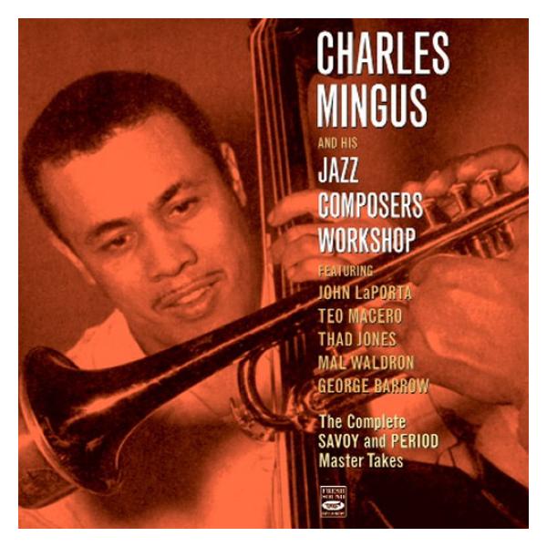 商品発送元：Clara MusicCD・DVD・楽器■アーティスト：Charles Mingus And His Jazz Composers Workshop■ラインナップ：Personnel on tracks #1-5:Teo Mac...