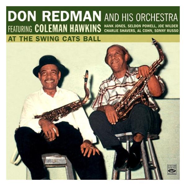 商品発送元：Clara MusicCD・DVD・楽器■アーティスト：Don Redman And His Orchestra■ラインナップ：Tracks #1-10:Joe Wilder (tp), Bobby Byrne, Tyree G...