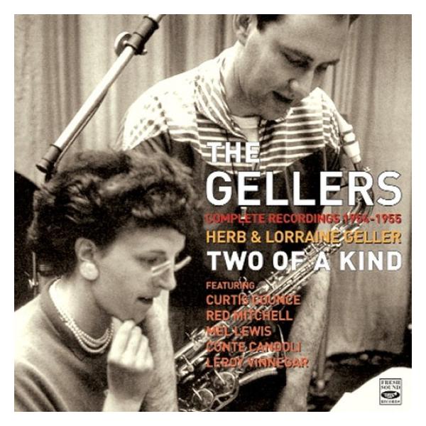 商品発送元：Clara MusicCD・DVD・楽器■アーティスト：Herb Geller &amp; Lorraine Geller■ラインナップ/録音：CD1 #1-4: Herb Geller (as), Lorraine Gelle...