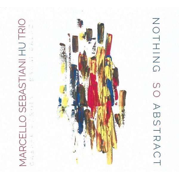 商品発送元：Clara MusicCD・DVD・楽器■アーティスト：Marcello Sebastiani HU Trio■ラインナップ：Marcello Sebastiani - bassGaspar Karoly - pianoBagy...