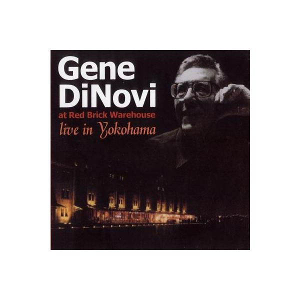 商品発送元：Clara MusicCD・DVD・楽器■アーティスト：ジーン・ディノヴィ・トリオ■ラインナップ：Gene DiNovi - pianoNiel Swainson - bassYukio Kimura 木村由紀夫 - drums...