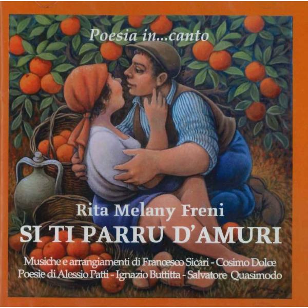 商品発送元：Clara MusicCD・DVD・楽器■アーティスト：Rita Melany Freni■ラインナップ：Rita Melany Freni - vocalsetc...■曲目：1. Si Ti Parru D'Amuri (d...