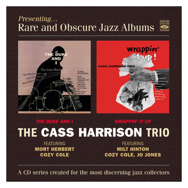商品発送元：Clara MusicCD・DVD・楽器■アーティスト：Cass Harrison■ラインナップ/録音：Personnel on "The Duke and I":The Cass Harrison TrioCass Harri...