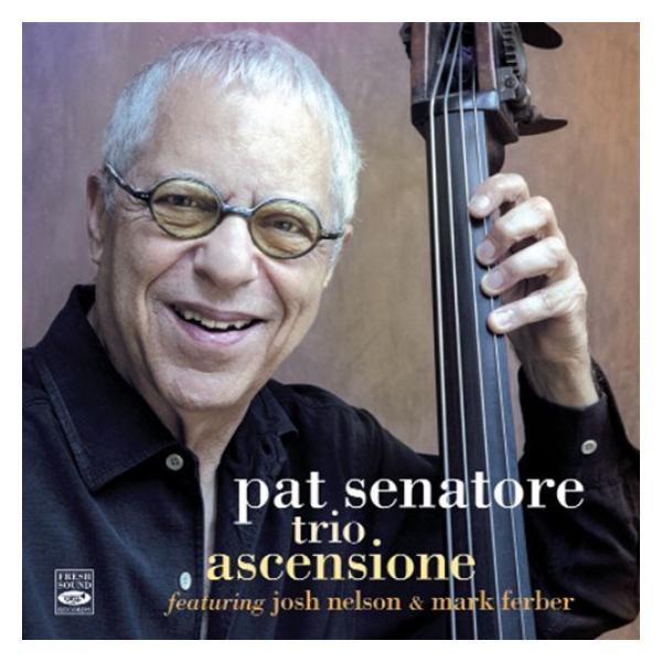 商品発送元：Clara MusicCD・DVD・楽器■アーティスト：Pat Senatore Trio■ラインナップ：Pat Senatore - double bassJosh Nelson - pianoMark Ferber - dr...