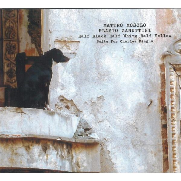 商品発送元：Clara MusicCD・DVD・楽器■アーティスト：Matteo Mosolo &amp; Flavio Zanuttini■ラインナップ：Matteo Mosolo - doublebassFlavio Zanuttini...