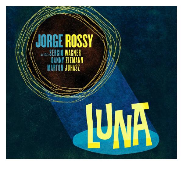 商品発送元：Clara MusicCD・DVD・楽器■アーティスト：Jorge Rossy■ラインナップ：Jorge Rossy - vibraphoneSergio Wagner - trumpet &amp; flugelhornDan...