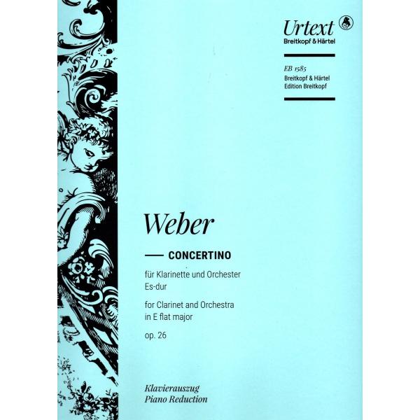 小協奏曲(クラリネット・コンチェルティーノ) 変ホ長調 Op.26ウェーバーWEBERConcertinofor Clarinet and  PianoEs-Dur Op.26/Hausswald/HermannBreitkopf And ...