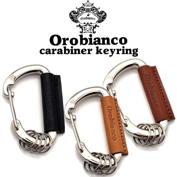 オロビアンコ カラビナキーリング Orobianco 正規品 大人気 日本製 本革 ブランド Keyring 選べる6色 ORMC-004・大人気ブランド、Orobiancoのロゴを刻印したカラビナキーリング・こだわりのぬめ革（栃木レザー）...